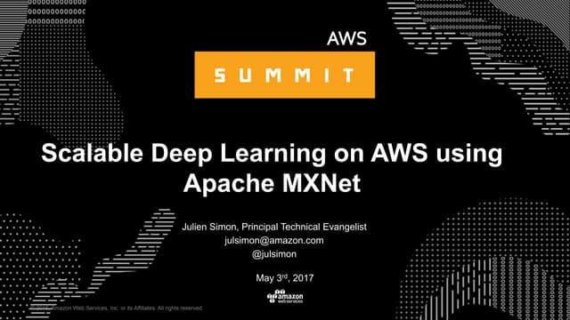 Scalable Deep Learning On Aws With Apache Mxnet Ppt