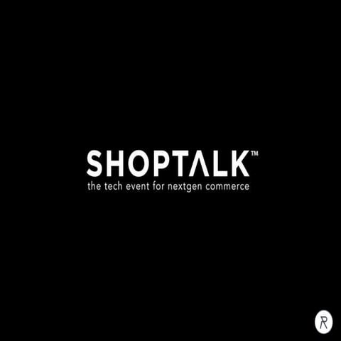 ShopTalk 2017 - RetailOasis Retail Trend Wrap-Up | PDF