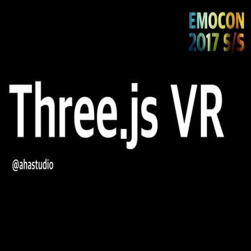Three.js VR | PPT