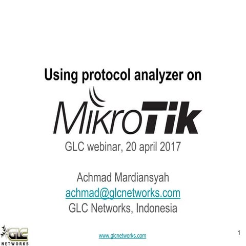 Using Protocol Analyzer On Mikrotik Ppt