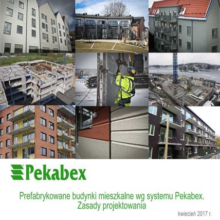 Prefabrykowane budynki mieszkalne systemu Pekabex | PDF