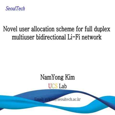 Novel user allocation scheme for full duplex multi-user bidirectional Li-Fi network | PPT