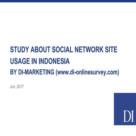 SOCIAL NETWORK SITE USAGE IN INDONESIA | PPT