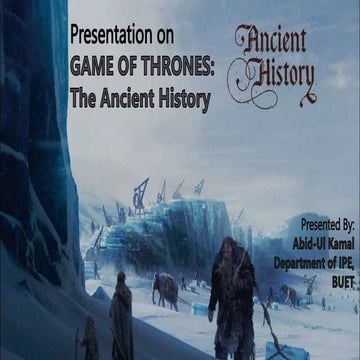 Game of Thrones: The Ancient History | PPT