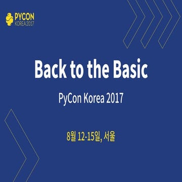 PyCon Korea 2017 opening | PDF | Artificial Intelligence | Technology ...