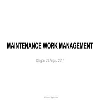 20170820 maintenance work management | PPSX | Mechanical and Industrial ...