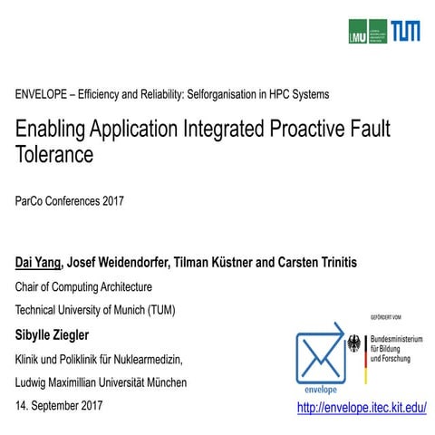 Enabling Application Integrated Proactive Fault Tolerance | PPT