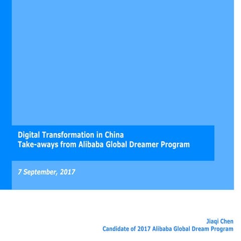 Digital transformation in China - Take aways from Alibaba Global ...