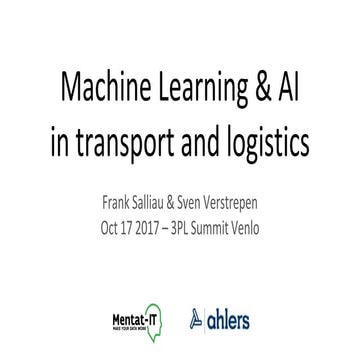 20171017 3PL Machine Learning & AI in Transport & Logistics | PPT