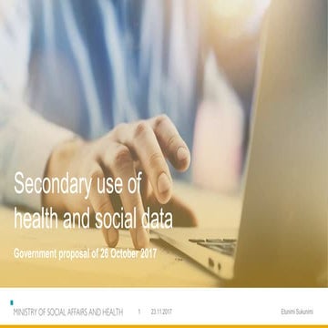 Secondary use of health and social data | PPT