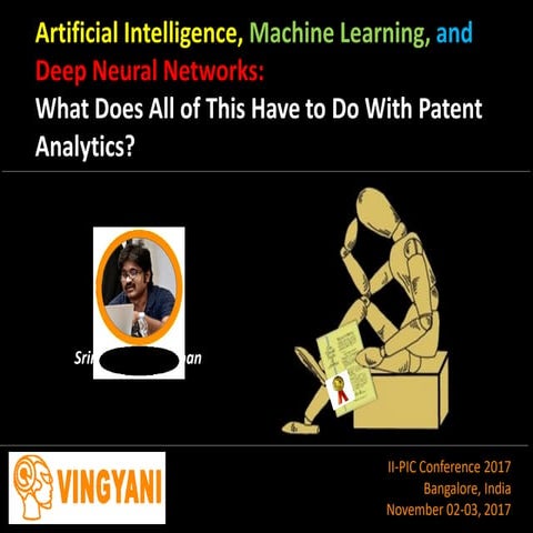 II-PIC 2017: Artificial Intelligence, Machine Learning, And Deep Neural ...
