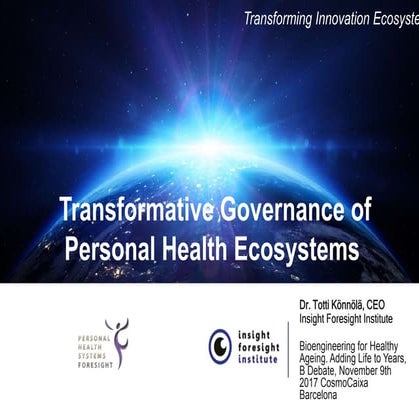 Transformative governance of personal health ecosystems | PPTX