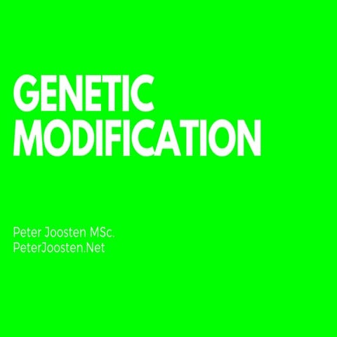 What is genetics and genetic modification? | PDF