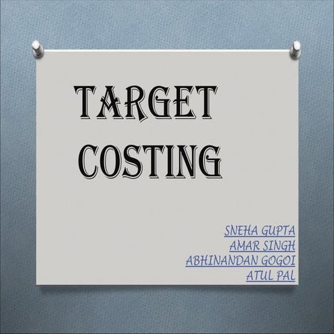 Comprehensive Guide to Target Costing: Principles, Approaches, and ...