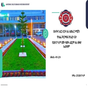 AAFDRMC KOLFE የእሳትና_ድንገተኛ_መቆጣጠር_ዳይሬክቶሬት.pptx