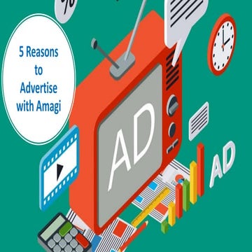 5 reasons to advertise with amagi (2) | PPT