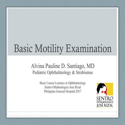 2017 Basic Motility Examination | PDF | Eye and Vision Conditions ...