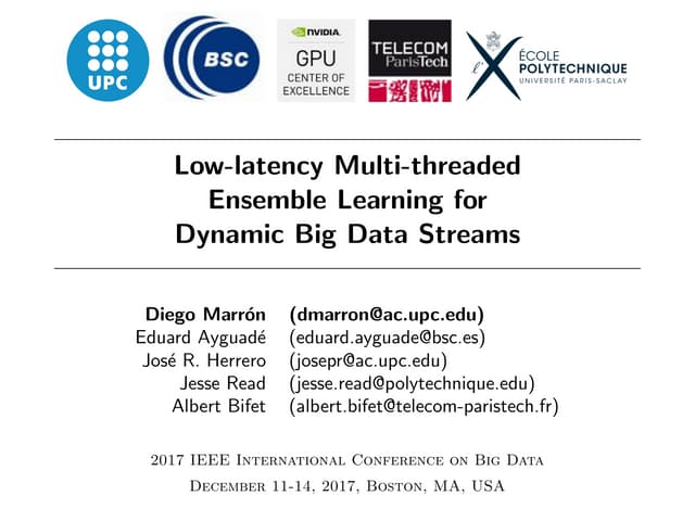 Low Latency Multi Threaded Ensemble Learning For Dynamic Big Data Streams Ppt