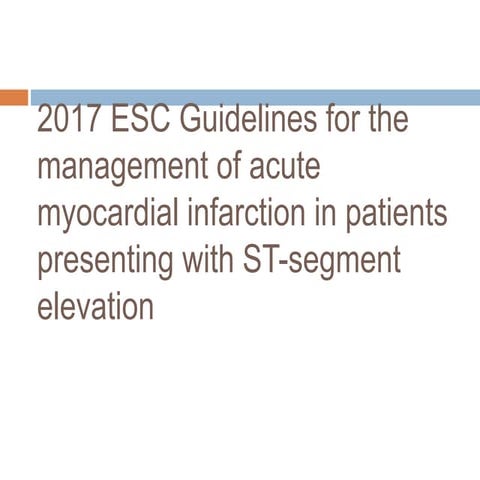 2017 ESC guidelines for the management of acute | PPTX