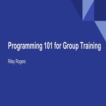 Programming 101 for Group Training | PPT