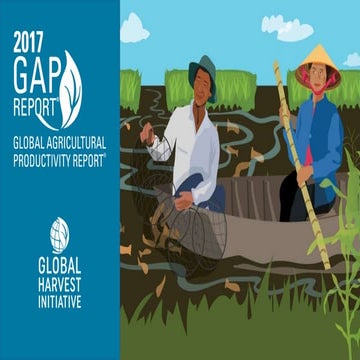 2017 Global Agricultural Productivity Report (GAP Report) | PPT