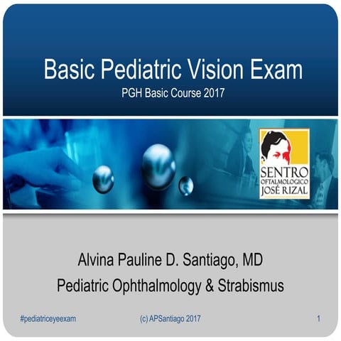 2017 Basic Pediatric Vision Examination | PDF