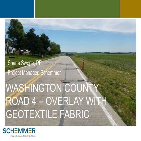 Washington County Road 4: Overlay with Geotextile Fabric | PPTX