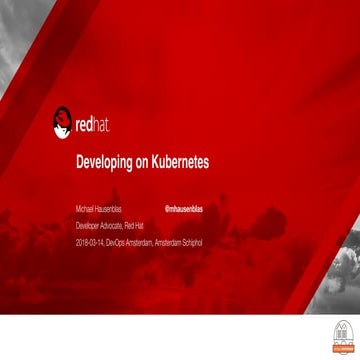 2018 03-14-adam devops-developing-on-kubernetes | PDF | Cloud Computing ...