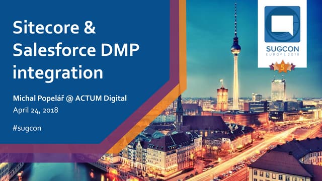 Sitecore And Salesforce Dmp Integration Pptx