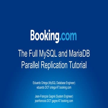 The Full Mysql And Mariadb Parallel Replication Tutorial Ppt