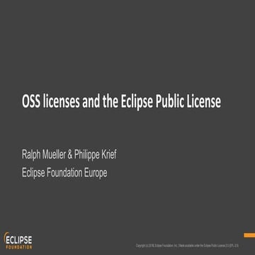 OSS licenses and the Eclipse Public License | PPTX