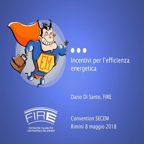 Incentivi per l'efficienza energetica | PPT