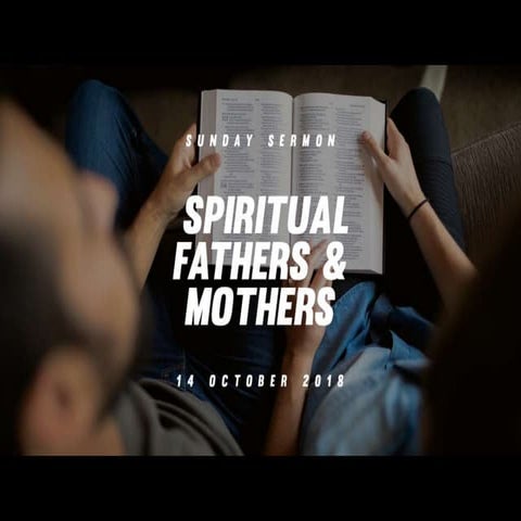 Spiritual Fathers & Mothers | PPTX