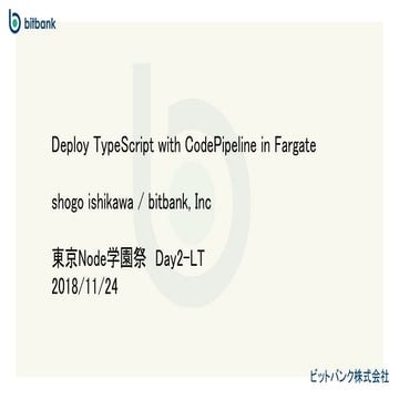 Deploy Typescript With Codepipeline In Fargate Ppt 