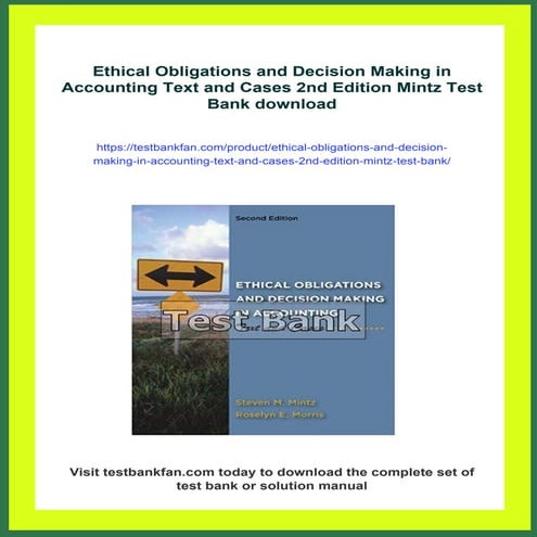 Ethical Obligations and Decision Making in Accounting Text and Cases ...
