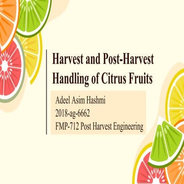 Harvest and Post Harvest Handling of Citrus.pptx