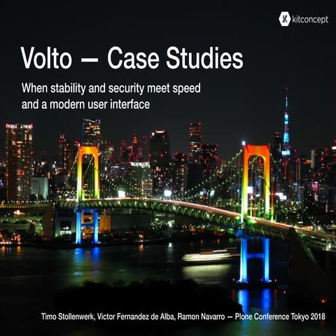 Volto Case Studies: When Stability and Security meet Speed and a Modern ...