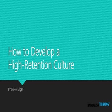 How to Develop a High-Retention Culture | PPT