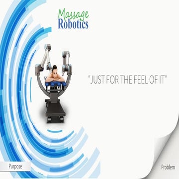 Massage Robotics Pitch Deck 2018 | PDF | Robotics | Technology & Computing