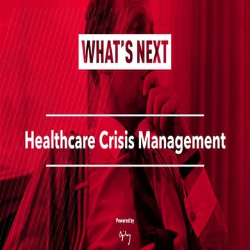 What's Next: Healthcare Crisis Management | PDF
