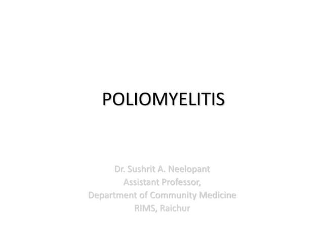 Poliomyelitis | PPTX