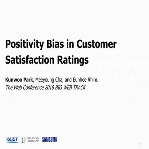 Positivity Bias in Customer Satisfaction Ratings | PPTX