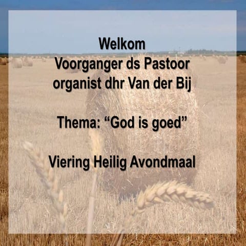 20180909, 09.30 God is goed | PPTX