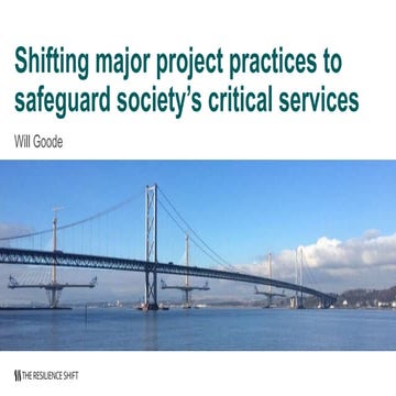 Major Projects Association - Shifting major project practices to ...