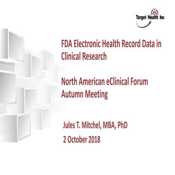 FDA Electronic Health Record Data in Clinical Research | PPTX