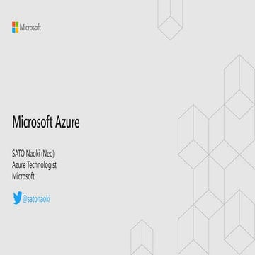 Microsoft Azure (based on Microsoft Ignite 2018 Technology Keynote) | PPT