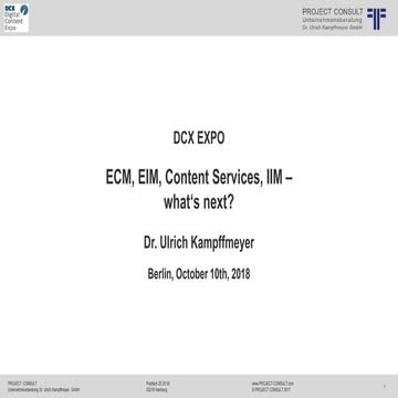 [EN] | "ECM, EIM, Content Services, IIM – what‘s next?" | Dr. Ulrich Kampffmeyer | DCX Expo 2018 ...