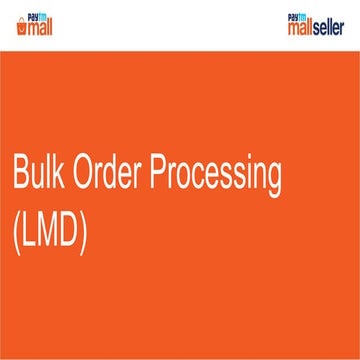 Order processing in bulk- LMD | PDF