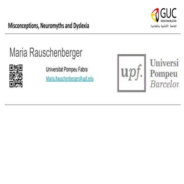 Misconceptions, Neuromyths and Dyslexia | PPT