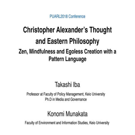 “Christopher Alexander’s Thought and Eastern Philosophy: Zen ...